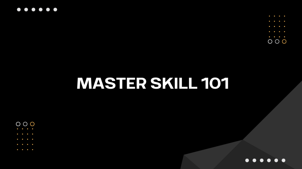 Courses – Master Skill